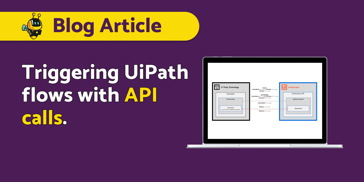 Triggering UiPath flows with API calls – BeeDigital Triggering UiPath flows with API calls – BeeDigital